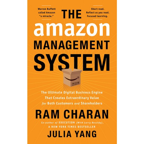 The Amazon Management System - By Ram Charan & Julia Yang (hardcover ...