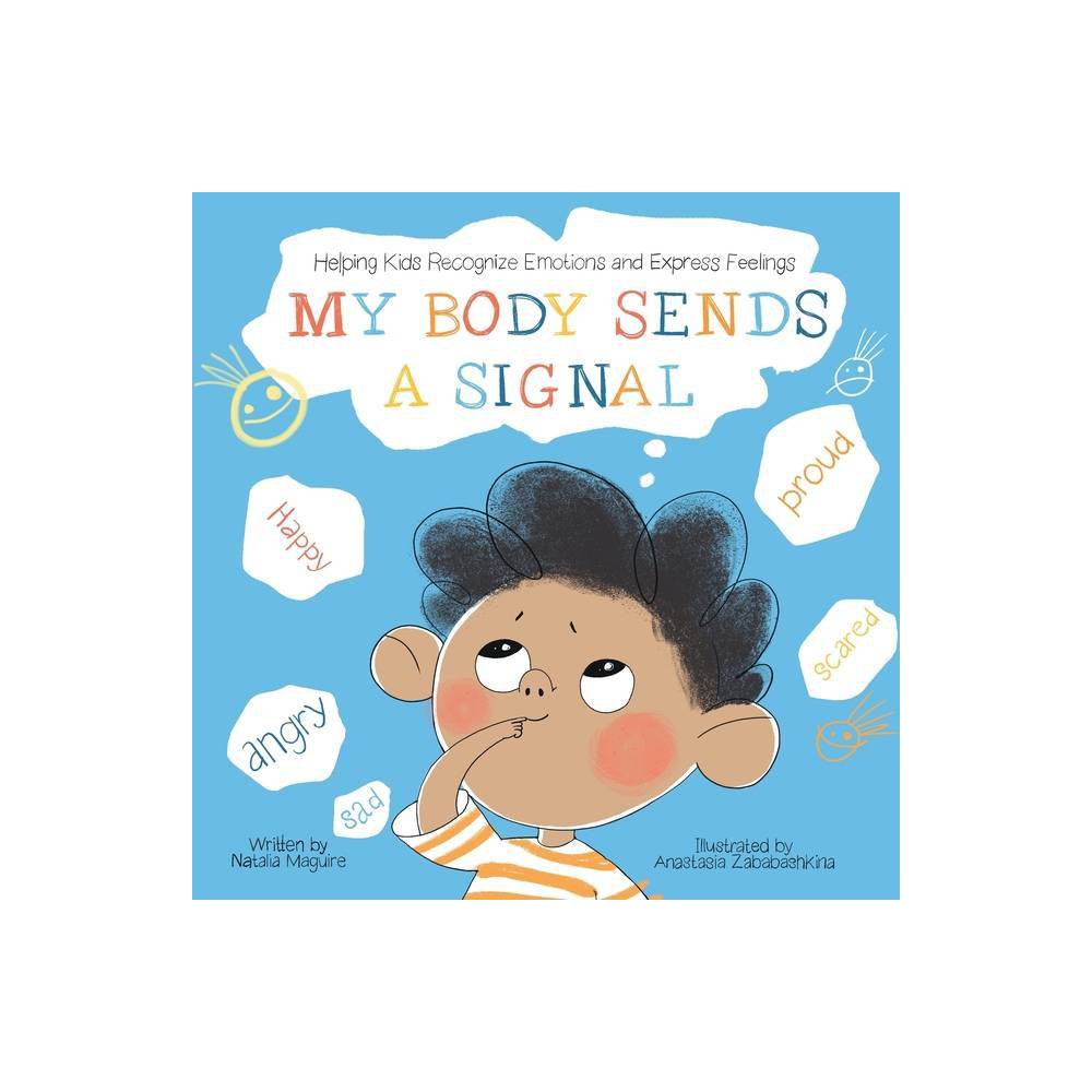 ISBN 9783982142838 - My Body Sends a Signal: Helping Kids Recognize ...