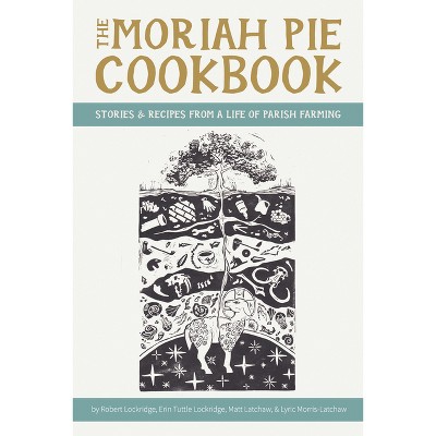 The Book On Pie - By Erin Jeanne Mcdowell (hardcover) : Target