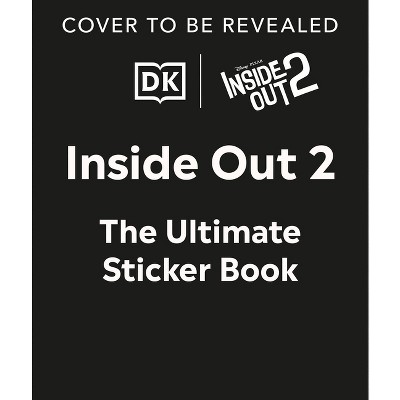 Disney Pixar Inside Out 2 Ultimate Sticker Book - By Dk (paperback ...