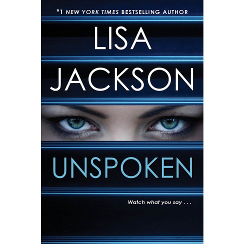 Unspoken - By Lisa Jackson ( Paperback ) : Target
