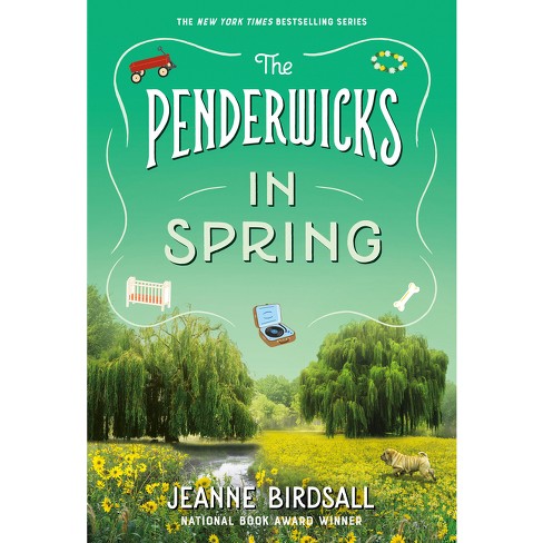 The Penderwicks In Spring - By Jeanne Birdsall (paperback) : Target
