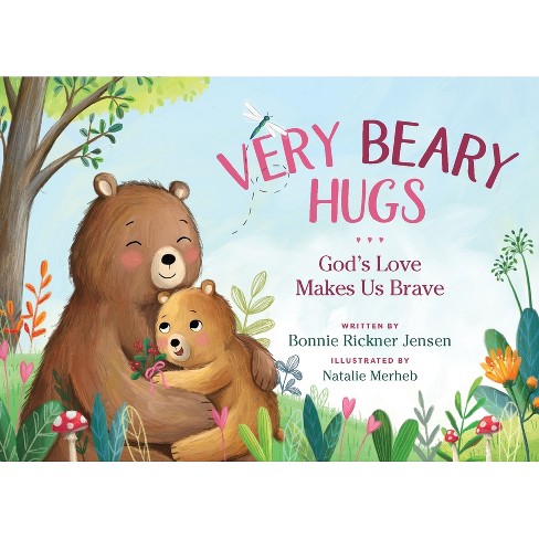 Very Beary Hugs - By Bonnie Rickner Jensen (board Book) : Target