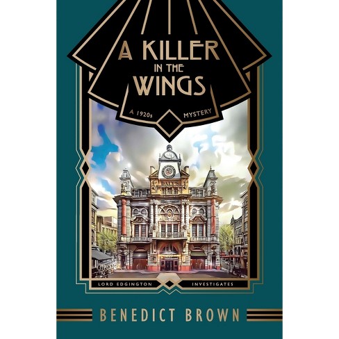 A Killer In The Wings - (lord Edgington Investigates...) By Benedict ...