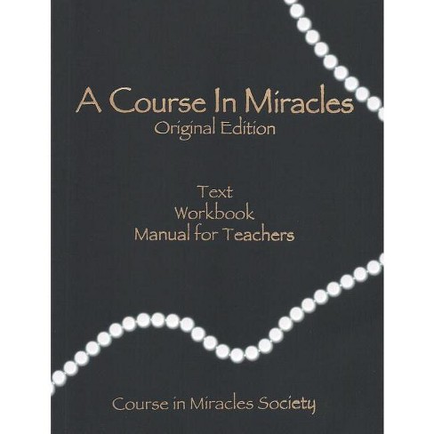 A Course In Miracles-original Edition - By Helen Schucman (paperback ...