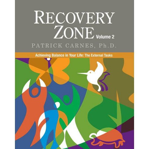 Recovery Zone Volume 2 - By Patrick J Carnes (paperback) : Target