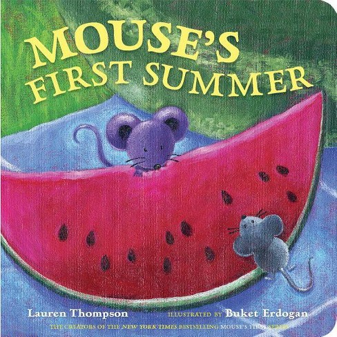 Mouse's First Summer - (classic Board Books) By Lauren Thompson (board ...