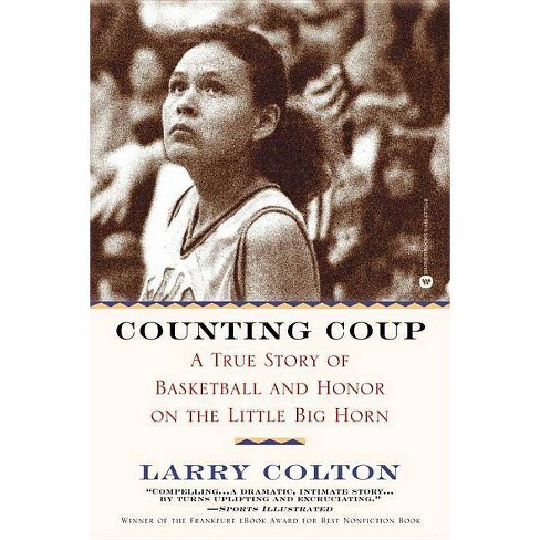 Counting Coup - By Larry Colton (paperback) : Target