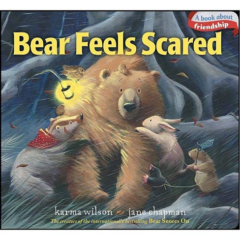 Bear Feels Scared - (bear Books) By Karma Wilson (board Book) : Target