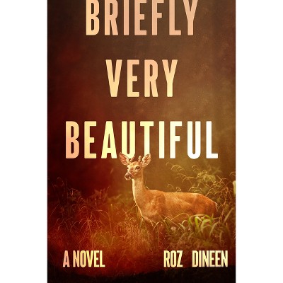 It Was Vulgar And It Was Beautiful - By Jack Lowery (hardcover) : Target