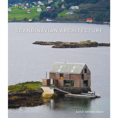 Scandinavian Architecture - By David Andreu (hardcover) : Target