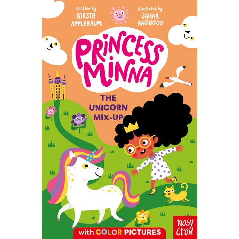 Princess Minna: The Unicorn Mix-up - By Kirsty Applebaum : Target