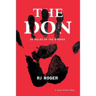 The Don - By Rj Roger & Joost Elffers (hardcover) : Target