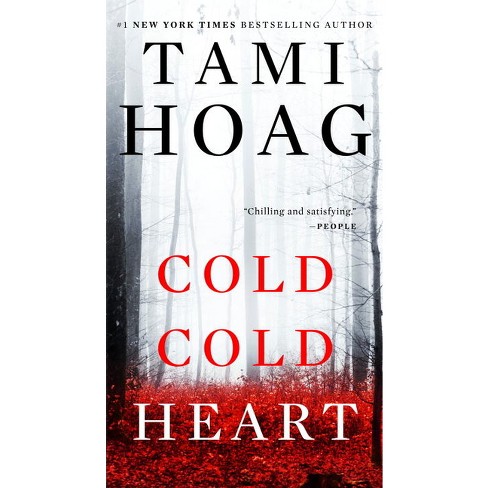 Cold Cold Heart (paperback) By Tami Hoag : Target