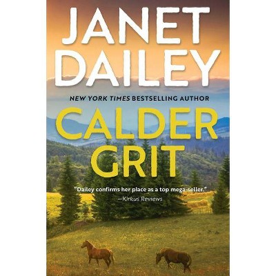 Calder Born, Calder Bred - By Janet Dailey (paperback) : Target