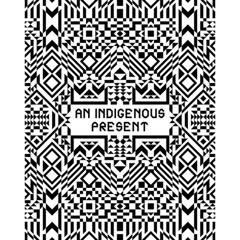 An Indigenous Present - By Jeffrey Gibson (hardcover) : Target