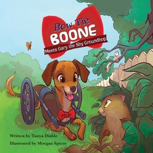 Bow Tie Boone Meets Gary the Shy Groundhog - by Tanya Diable : Target