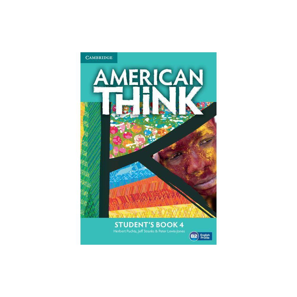 ISBN 9781107598539 - American Think Level 4 Student's Book (Paperback ...