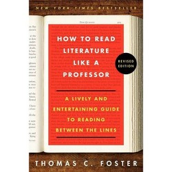 How To Read Poetry Like A Professor - By Thomas C Foster (paperback ...