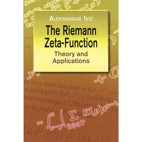 The Riemann Zeta-function - (dover Books On Mathematics) By Aleksandar ...