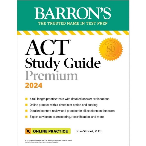Act Study Guide Premium, 2024: 6 Practice Tests + Comprehensive Review ...