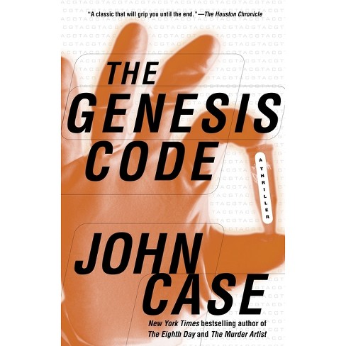 The Genesis Code - By John Case (paperback) : Target