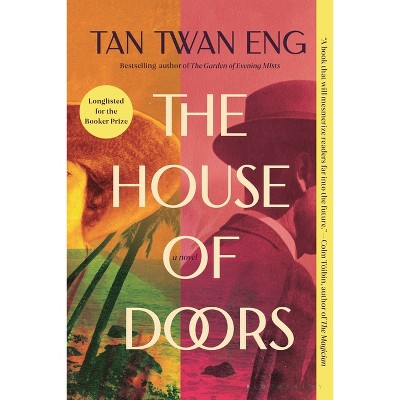 The House Of Doors - By Tan Twan Eng (hardcover) : Target