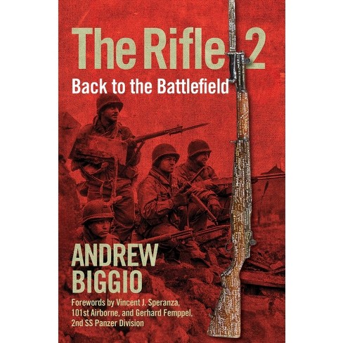 The Rifle 2 - By Andrew Biggio (hardcover) : Target