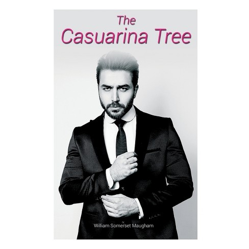The Casuarina Tree - By William Somerset Maugham (paperback) : Target