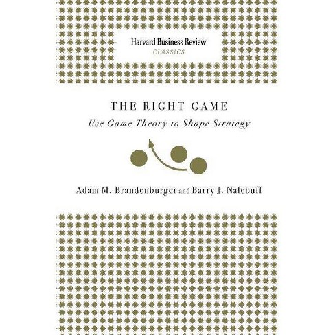 Right Game - By Adam M Brandenburger & Barry J Nalebuff (paperback ...