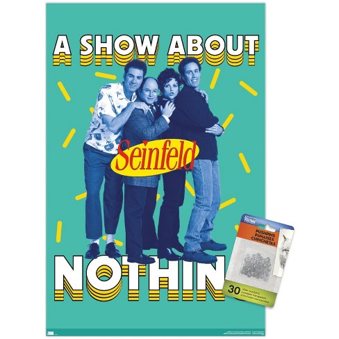 Trends International Seinfeld - A Show About Nothing Teal Unframed Wall ...