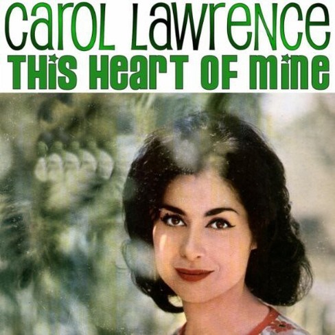 Carol Lawrence - This Heart Of Mine (cd) : Target