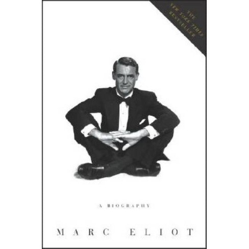 Cary Grant - By Marc Eliot (paperback) : Target