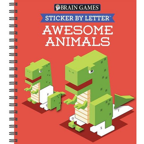 Brain Games - Sticker By Letter: Awesome Animals (sticker Puzzles ...
