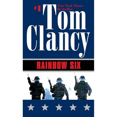 Rainbow Six - (john Clark Novel) By Tom Clancy (paperback) : Target
