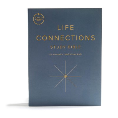 Csb Life Connections Study Bible, Trade Paper - By Lyman Coleman & Csb ...