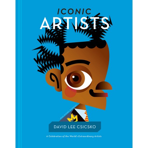 Iconic Artists - (people) By David Lee Csicsko (hardcover) : Target