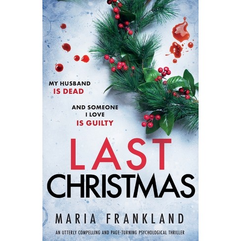 Last Christmas - By Maria Frankland (paperback) : Target