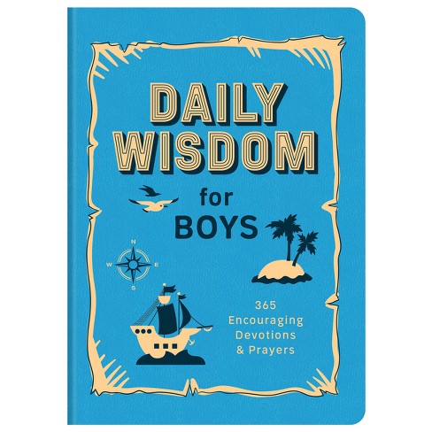 Daily Wisdom For Boys - By Compiled By Barbour Staff (leather Bound ...
