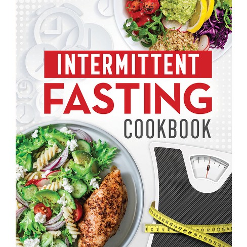 Intermittent Fasting Cookbook - By Publications International Ltd ...