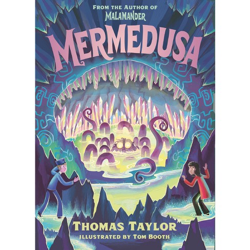 Mermedusa - (legends Of Eerie-on-sea) By Thomas Taylor (hardcover) : Target