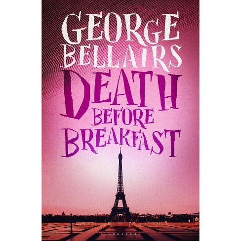 Death Before Breakfast - By George Bellairs (paperback) : Target