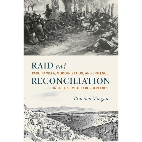 Raid And Reconciliation - By Brandon Morgan (hardcover) : Target