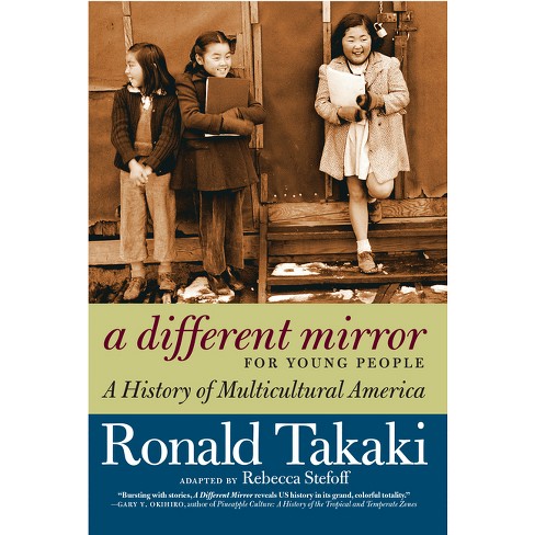 A Different Mirror For Young People - (for Young People) By Ronald ...