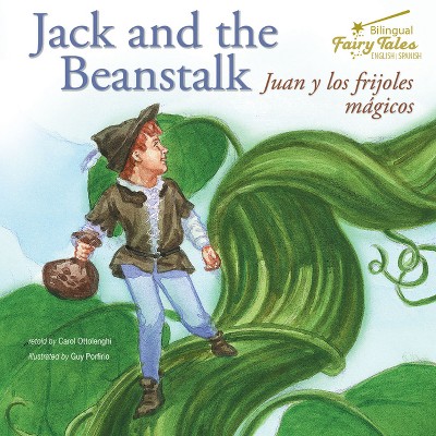 Bilingual Fairy Tales Jack and the Beanstalk - by Carol Ottolenghi (Paperback) : Target