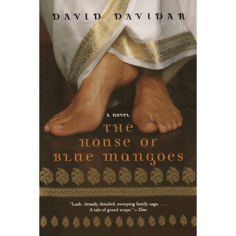 The House Of Blue Mangoes (perennial) - By David Davidar (paperback ...