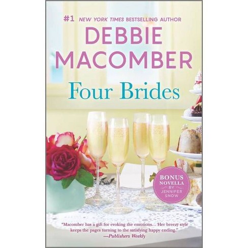 Four Brides - by Debbie Macomber & Jennifer Snow (Paperback) : Target