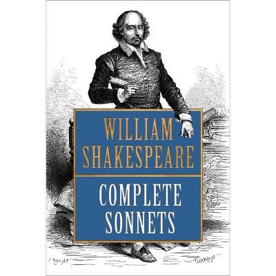 Shakespeare's Sonnets - By William Shakespeare (hardcover) : Target
