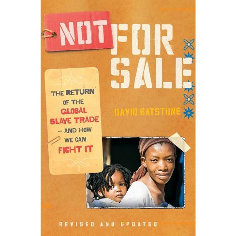Not For Sale - By David Batstone (paperback) : Target