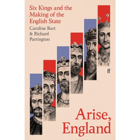 Arise, England - By Caroline Burt & Richard Partington (hardcover) : Target